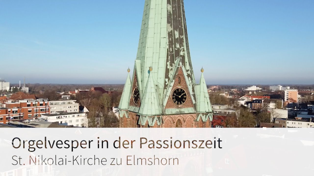 Weigle-Orgel St. Nikolai Elmshorn – Orgellandschaft KKRM